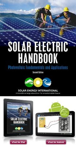 Solar Electric Handbook: Photovoltaic Fundamentals and Applications ...