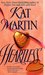 The Fire Inside (Heartless, #2) by Kat Martin