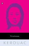Tristessa by Jack Kerouac