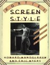 Screen Deco: A Celebration of High Style in Hollywood by Howard Mandelbaum