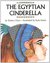 The Egyptian Cinderella by Shirley Climo — Reviews, Discussion ...