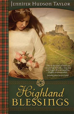 Highland Blessings (Highlands #1) by Jennifer Hudson Taylor