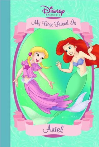 My Best Friend is Ariel by Lisa Ann Marsoli