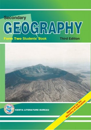 Secondary Geography Form 2 Students' Book by Kenya Literature Bureau