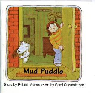 Mud Puddle-mini book by Robert Munsch