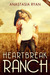 Heartbreak Ranch by Anastasia Ryan — Reviews, Discussion, Bookclubs, Lists