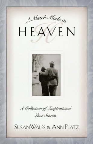 A Match Made in Heaven by Susan Wales