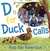 D Is for Duck Calls by Kay Robertson — Reviews, Discussion, Bookclubs ...