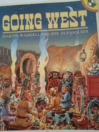 Going West by Martin Waddell
