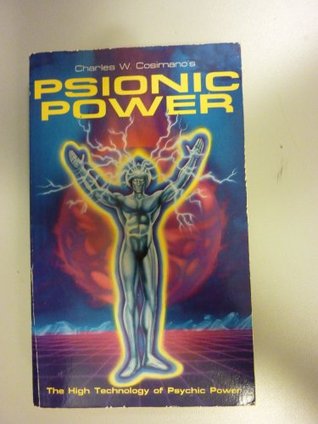 Psionic Power by Charles Cosimano