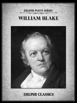 Complete Works of William Blake by William Blake