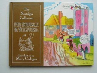 Pip, Squeak and Wilfred by A.B. Payne