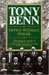 Office Without Power: Diaries 1968-72 by Tony Benn — Reviews ...