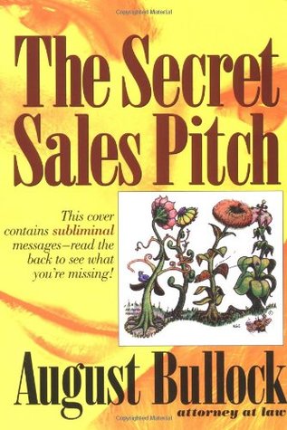 The Secret Sales Pitch: An Overview of Subliminal Advertising by August ...