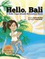 Hello Bali: A Kids Yoga Island Adventure Book by Giselle Shardlow ...