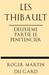The Thibaults By Roger Martin Du Gard
