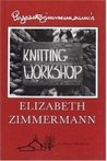 The Opinionated Knitter by Elizabeth Zimmermann