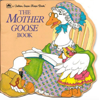 The Mother Goose Book by Nina Barbaresi