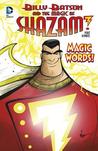 Billy Batson and the Magic of Shazam! by Mike Kunkel
