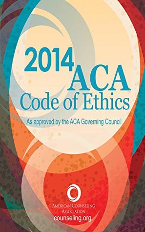 2014 ACA Code of Ethics by Erin Martz