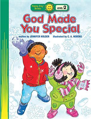 God Made You Special by Jennifer Holder