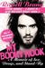 Russell Brand (Author of My Booky Wook)