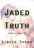 Jaded Truth (Parker's Legacy #2) by Ginger Sharp — Reviews, Discussion ...
