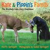 Kate & Pippin: An Unlikely Love Story by Martin Springett