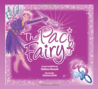 Paci-Fairy by Melissa Burnett