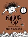 Falling Up Special Edition: With 12 New Poems by Shel Silverstein