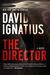 The Director by David Ignatius — Reviews, Discussion, Bookclubs, Lists