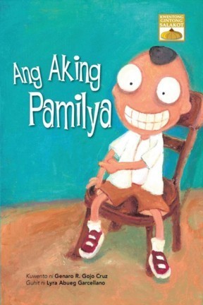 Ang Aking Pamilya by Genaro R. Gojo Cruz