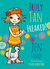 Truly Tan (Book 1) by Jen Storer