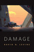 Damage by David D. Levine — Reviews, Discussion, Bookclubs, Lists
