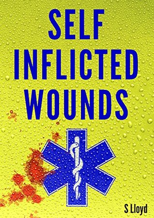 Self Inflicted Wounds by Simon Lloyd