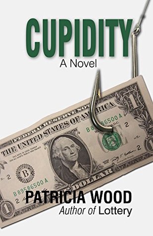 Cupidity by Patricia Wood