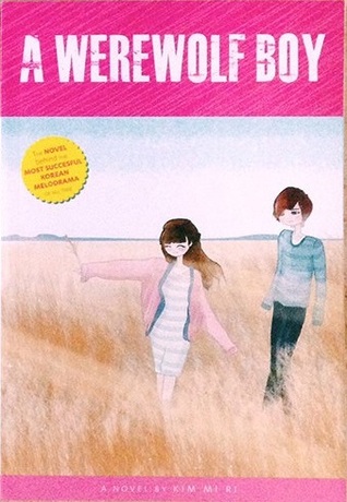 A Werewolf Boy by Kim Mi Ri