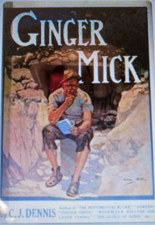 The Moods Of Ginger Mick by C.J. Dennis