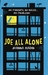 Joe All Alone by Joanna Nadin — Reviews, Discussion, Bookclubs, Lists