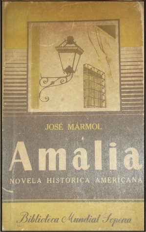Amalia by José Mármol