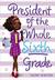 President of the Whole Fifth Grade by Sherri Winston