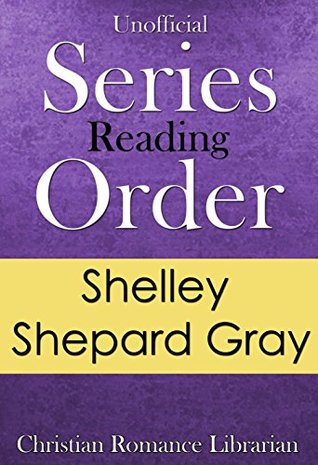 Series List - Shelley Shepard Gray - In Order: Sisters of the Heart ...