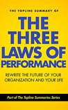 The Three Laws of Performance: Rewriting the Future of Your ...