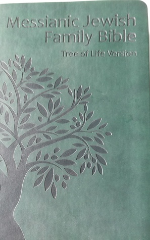 Messianic Jewish family Bible by Messianic Jewish Family Bible Society