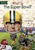 What Is the Super Bowl? by Dina Anastasio — Reviews, Discussion ...