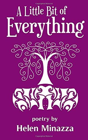 A Little Bit of Everything by Helen Minazza
