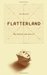Flatterland: Like Flatland Only More So by Ian Stewart — Reviews ...