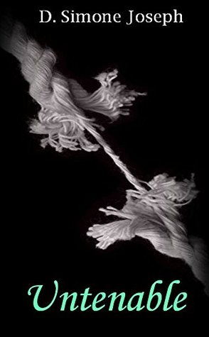 Untenable by D. Simone Joseph