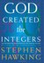 God Created The Integers by Stephen Hawking — Reviews, Discussion ...