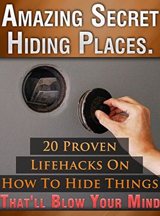 Amazing Secret Hiding Places. Proven Lifehacks On How To Hide Things ...